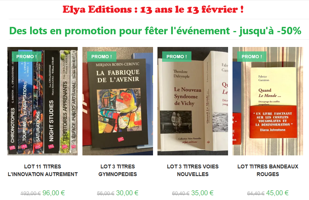 Elya Editions a 13 ans ce jeudi 13 février 2025 ! - ELYA EDITIONS